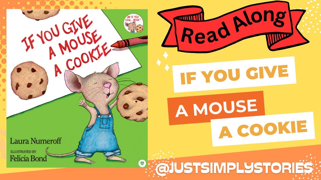 If You Give a Mouse a Cookie | Simply Stories | Read Along - YouTube