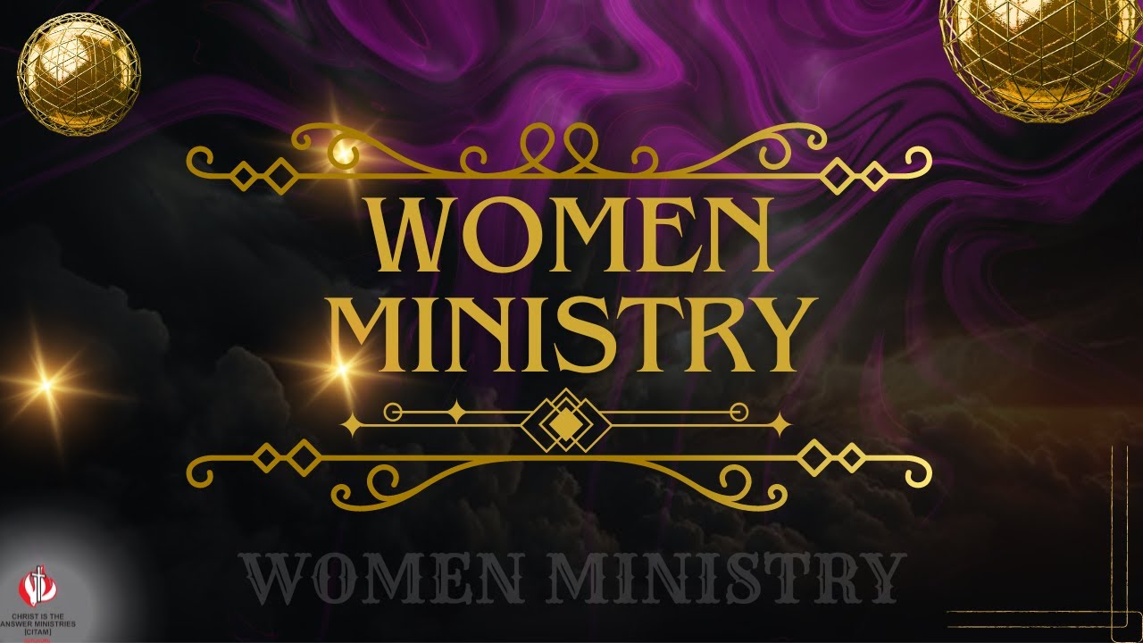 WOMEN MINISTRY MEETING || 18TH MAY || 2024 - YouTube