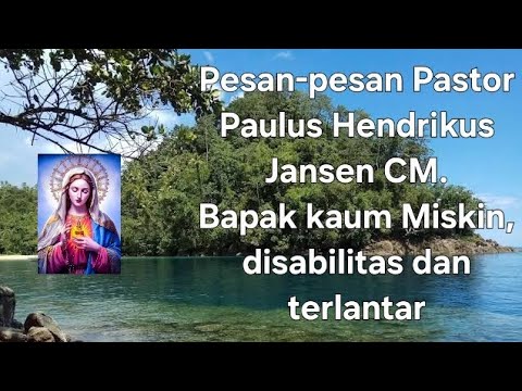 Dengar ini, hati terasa damai. Romo. Janssen,CM. - YouTube