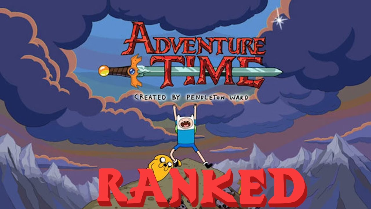 Every Adventure Time Episode Ranked - YouTube