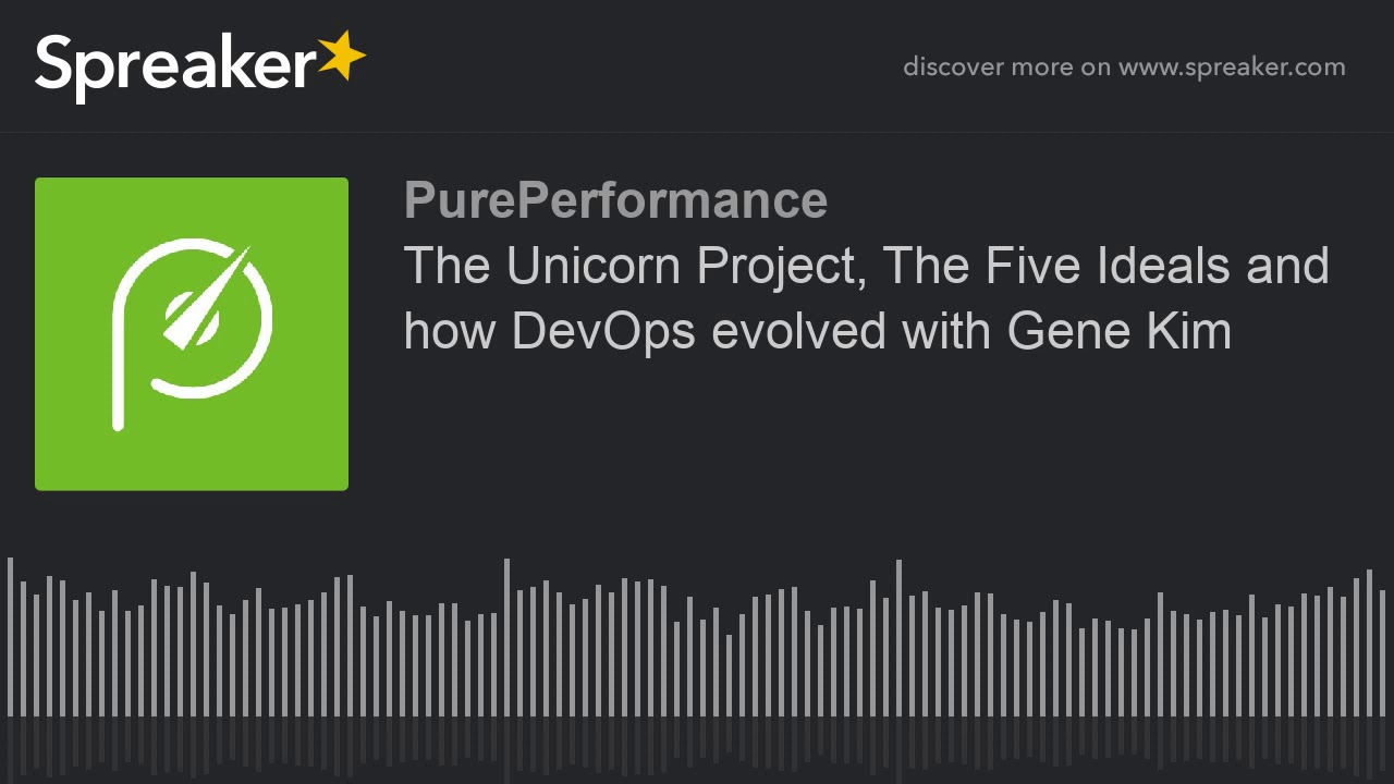 The Unicorn Project, The Five Ideals and how DevOps evolved with Gene Kim - YouTube