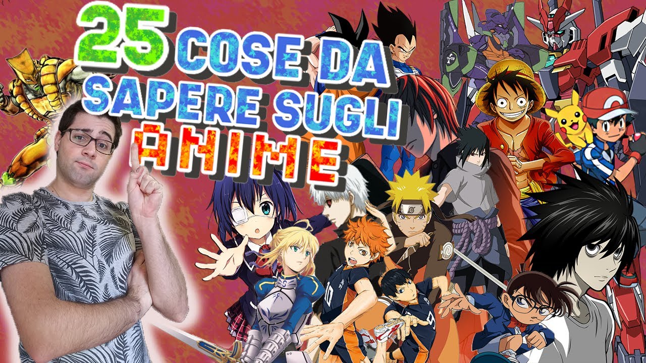 25 Curiosità da Sapere sugli ANIME - YouTube