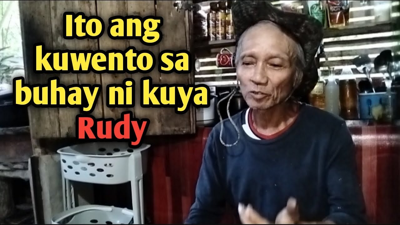 Ito ang kuwento sa buhay ni kuya Rudy|Dontats_official - YouTube