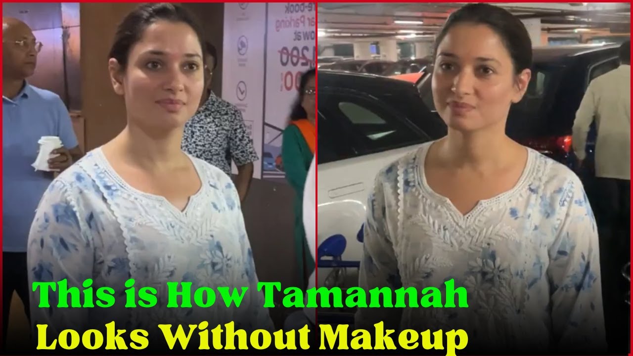 This is How Tamannaah Bhatia Looks Without Makeup - YouTube