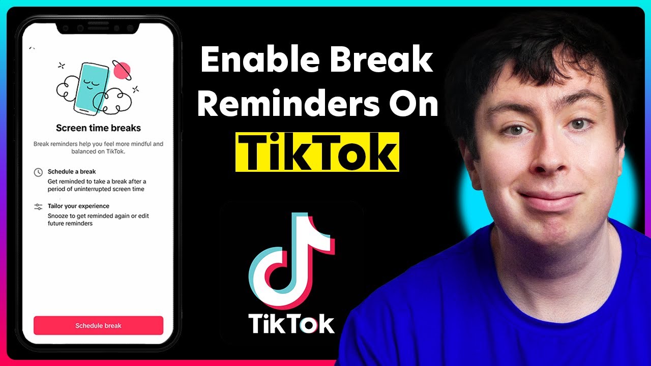 How To Enable Break Reminders On TikTok (Step-By-Step Guide) | Stop TikTok Addiction - YouTube