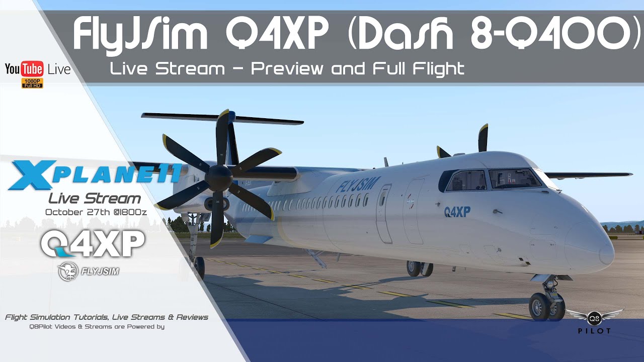 FlyJSim Q4XP | Dash 8 - Q400 | Preview and First Look | X-Plane 11 ...