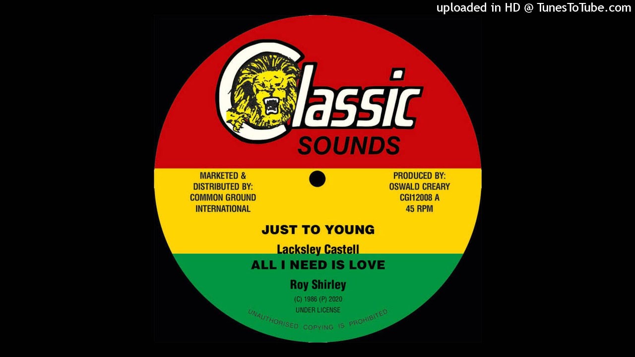 Lacksley Castell Roy Shirley & Lascelles Douglas All I Need Is Love ...
