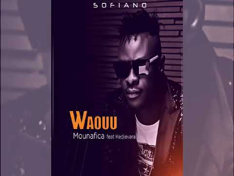 Sofiano Feat Kedjevara-Mounafica - YouTube