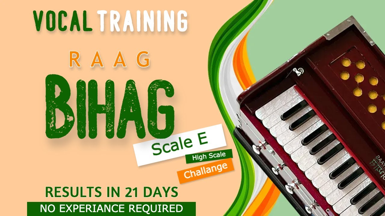 Raag Bihag on Scale E | Vocal Training | Original Harmonium - YouTube