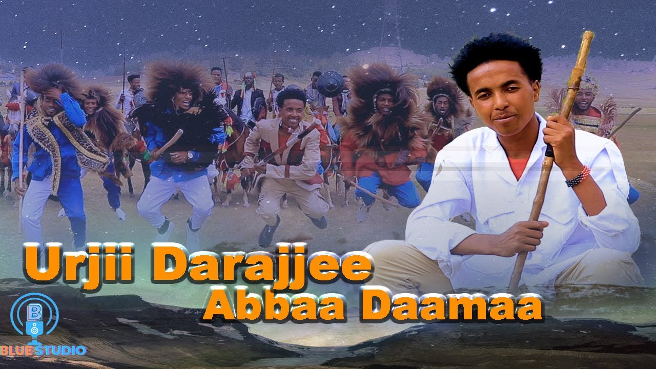 Urjii Darajjee Abbaa Daamaa #newethiopianoromomusic #africanmusic # ...