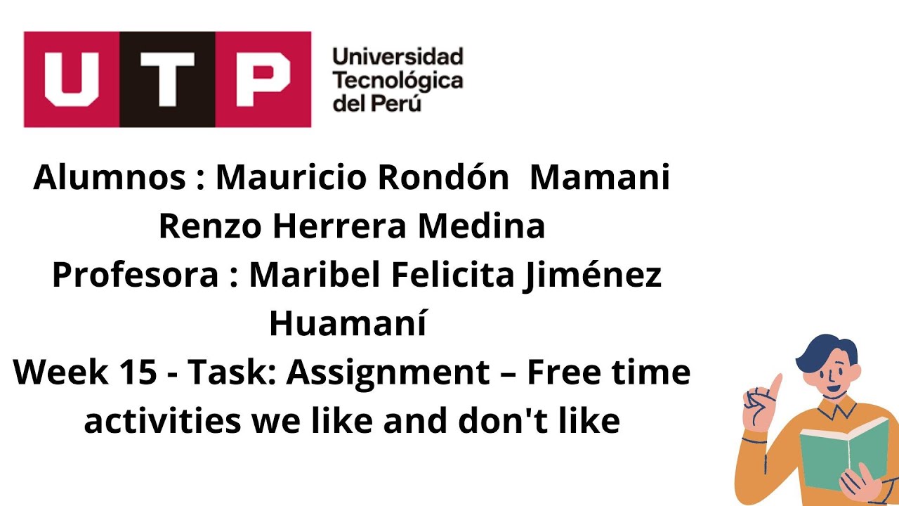 Week 15 - Task: Assignment – Free time activities we like and don't like - YouTube