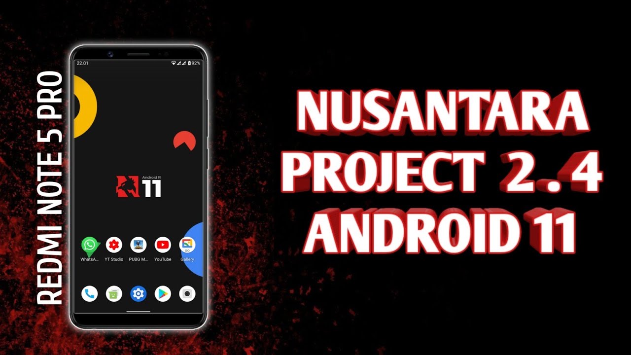 Install ROM NUSANTARA PROJECT 2.4 OFFICIAL Android 11 REDMI NOTE 5 JADI HP GAMING - YouTube
