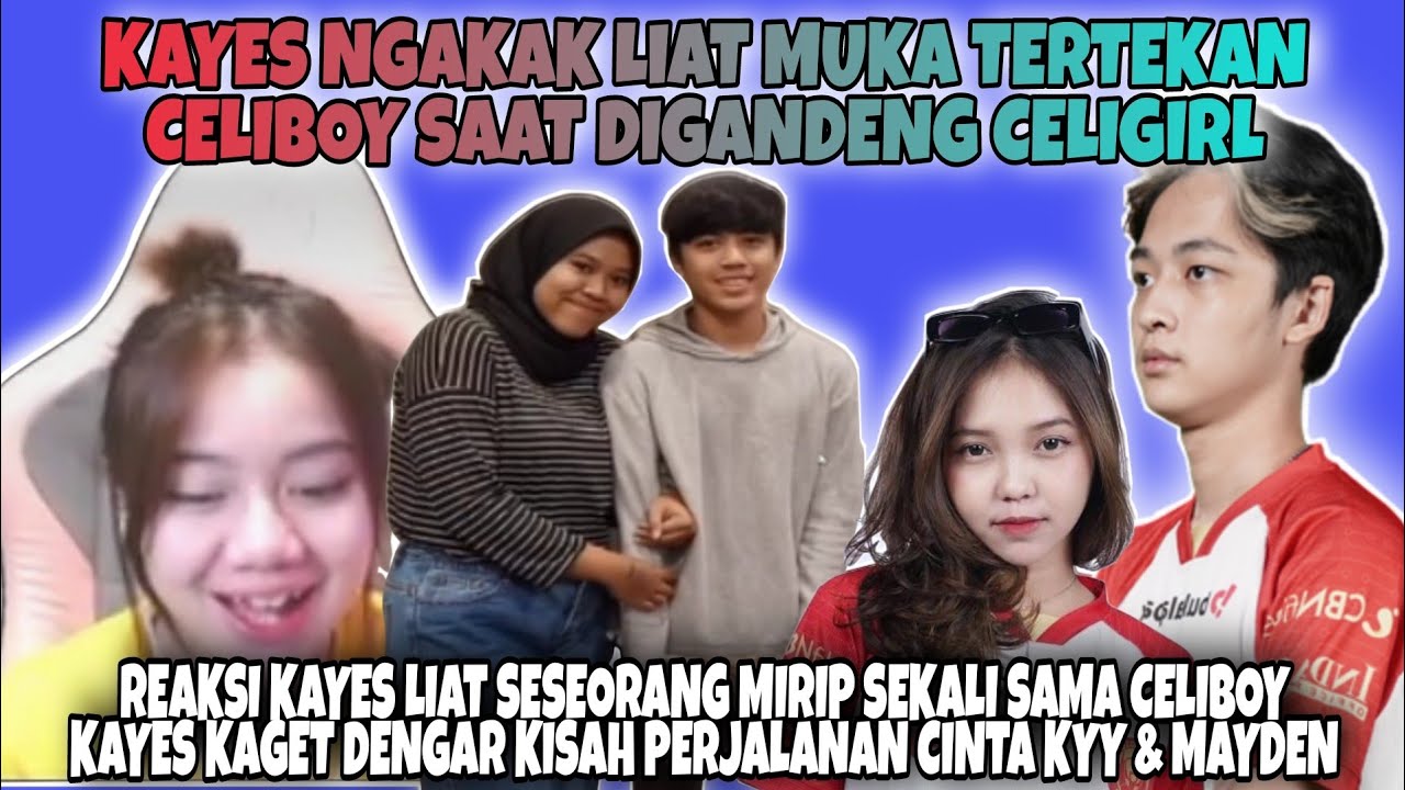 KAYES Ngakak Liat Muka Tertekan Celiboy Saat Digandeng Celigirl - KAYES ...