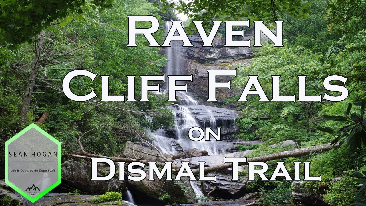 Raven Cliff Falls on Dismal Trail, Caesars Head State Park, SC - YouTube