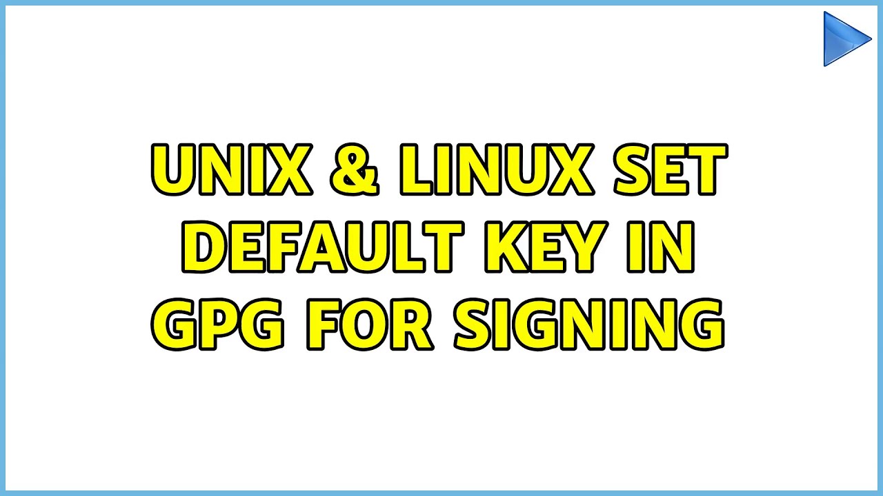 Unix & Linux: Set default key in gpg for signing - YouTube