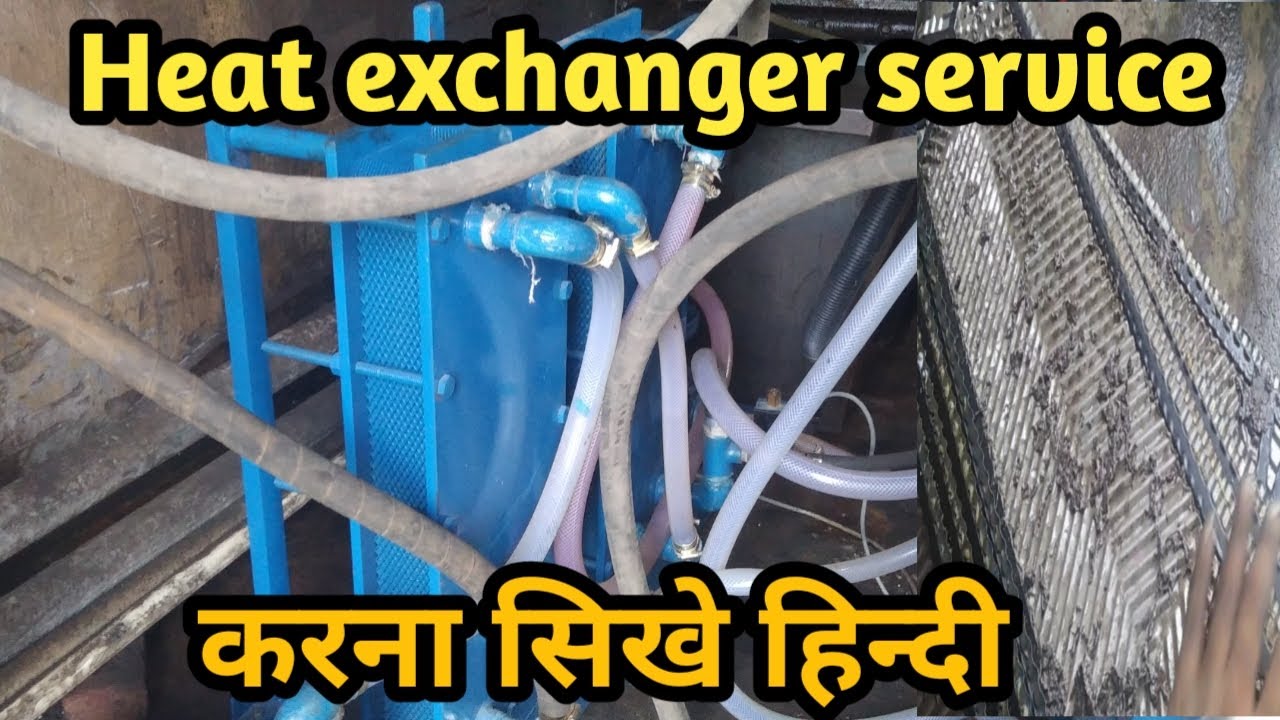 How to service heat exchanger | heat exchanger fitting karna sikhe ...