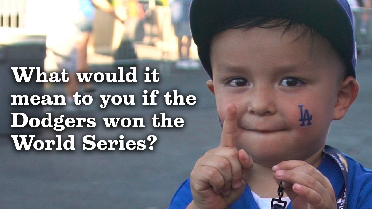 What Would It Mean If The Dodgers Won The World Series? | Los Angeles ...