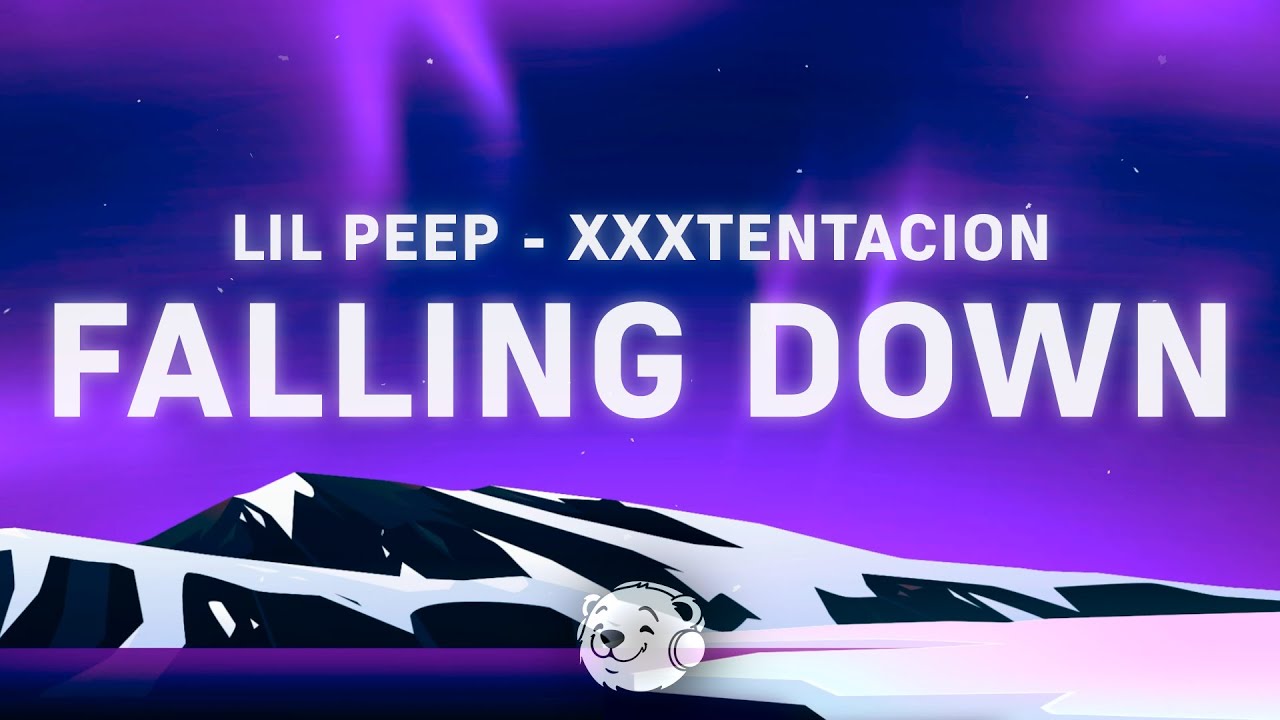 Lil Peep Xxxtentacion Falling Down Lyrics Youtube 2293