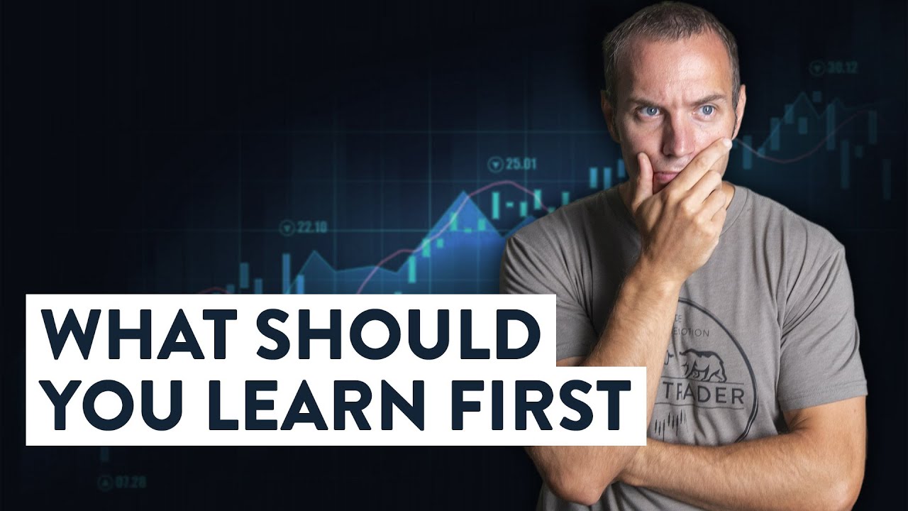 What Should You Learn How to Trade First? {stocks, options, forex ...