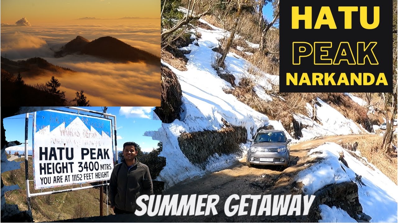 Hatu peak Narkanda || Hatu peak snowfall || Hatu peak shimla || Summer ...