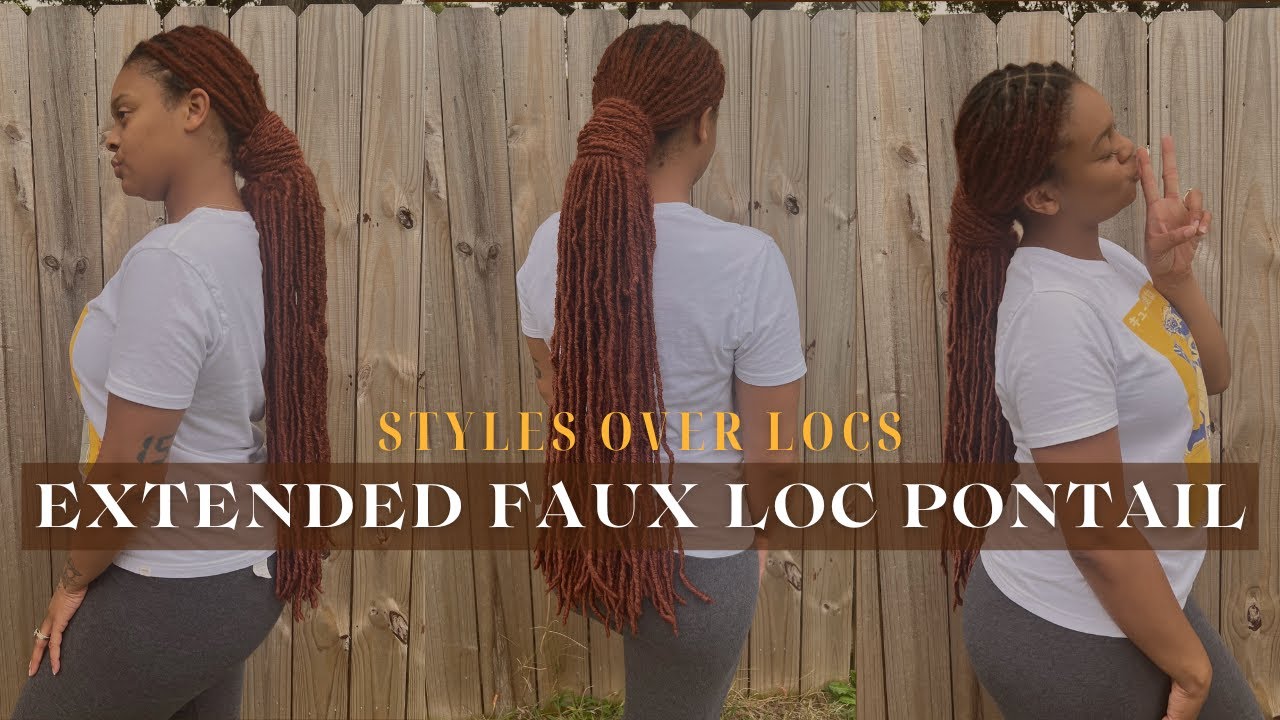 Extension Loc Ponytail | Faux Locs over Locs - YouTube