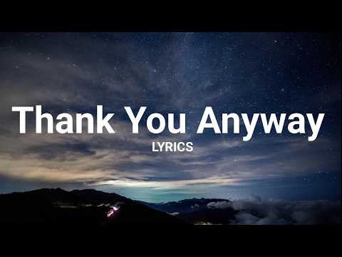 Zara Mae - Thank You Anyway (Lyric Video)