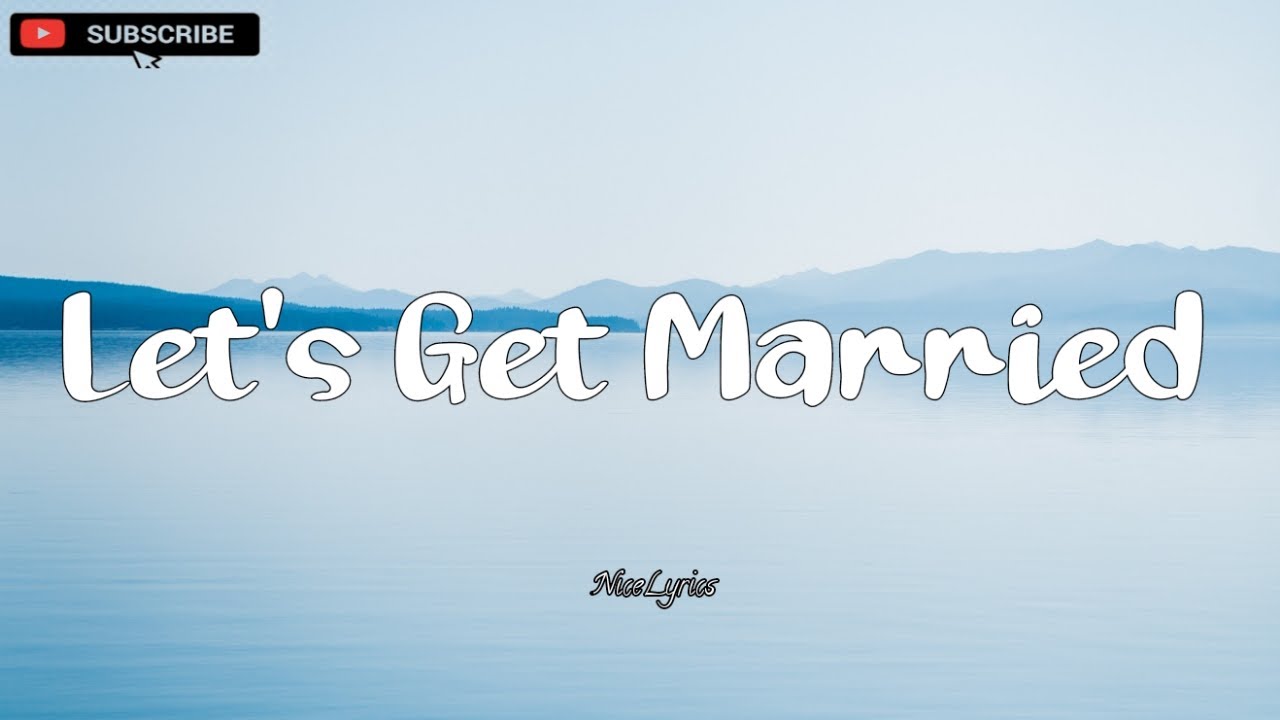 Let's Get Married - Vedo [ LYRICS ] - YouTube