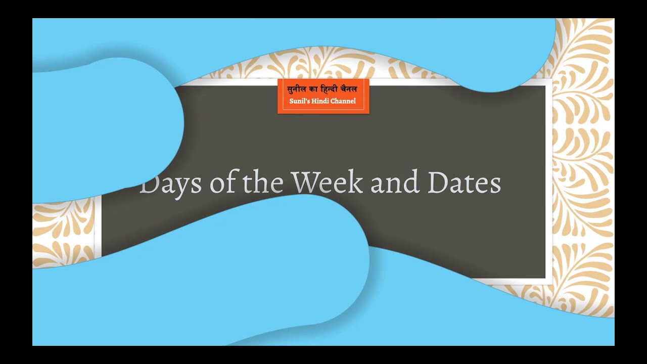 8-3. Days of the Week and Dates - YouTube