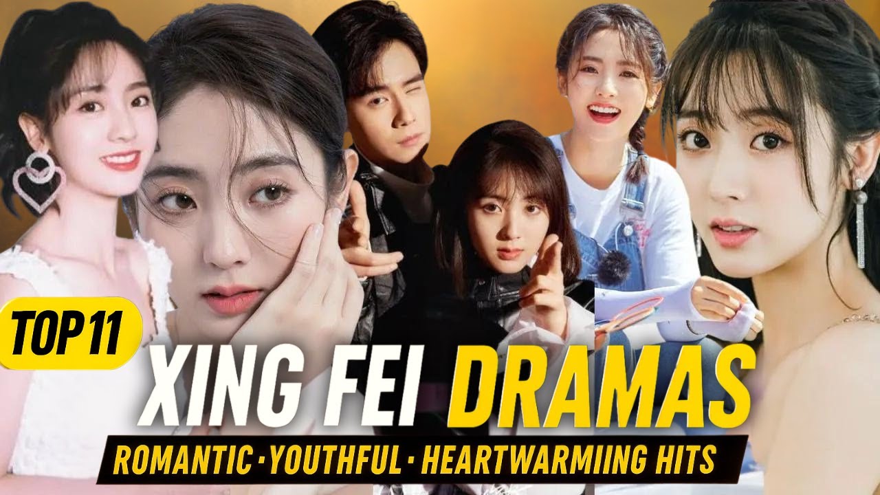 Xin Fei - Drama list (2014-2024)- like hobby - YouTube