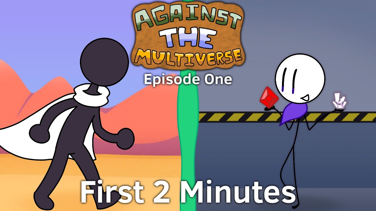 Against The Multiverse: Episode One | First 2 Minutes ...