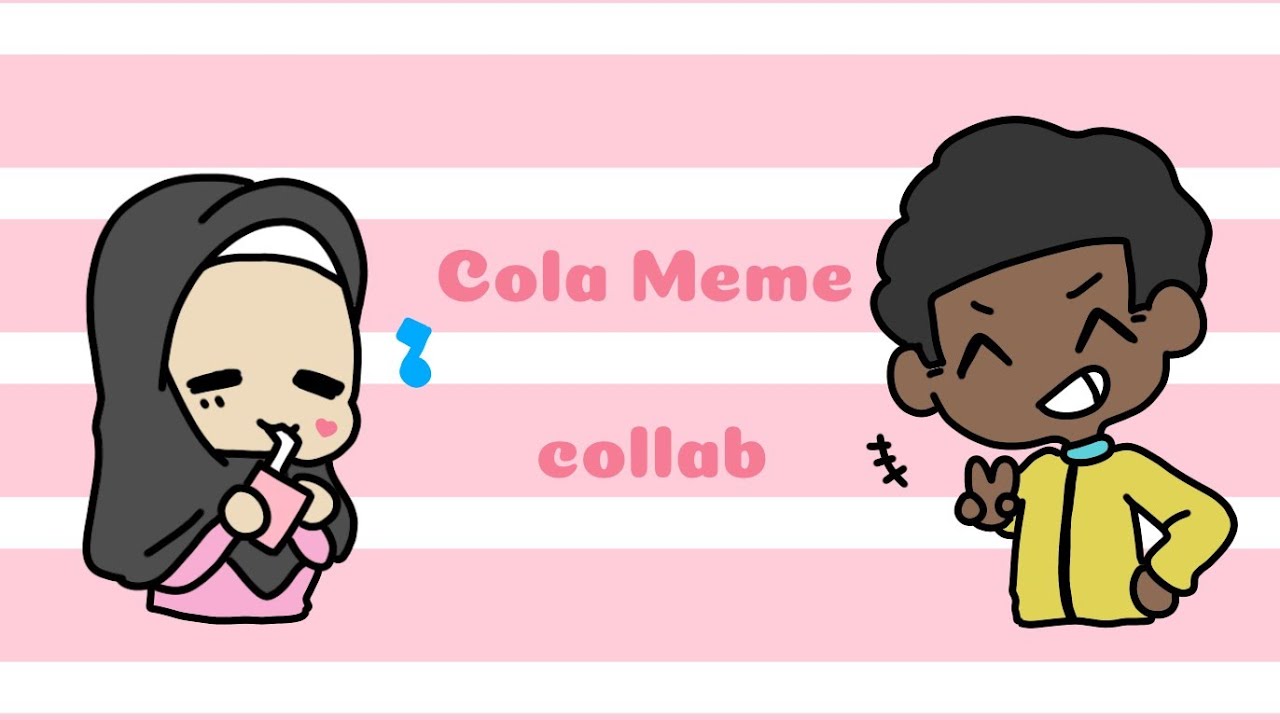 Cola song meme COLLAB w/ AfRo ToAd | Flipaclip - YouTube