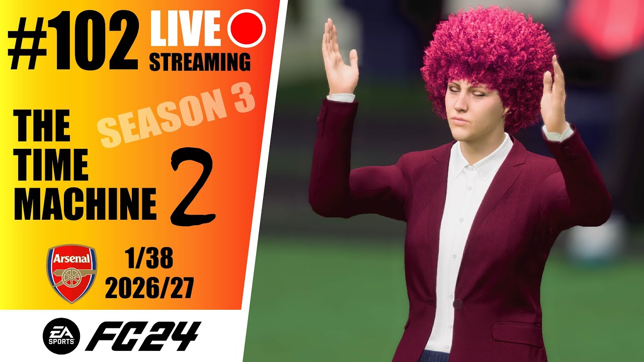 LIVE 🔴 พี่น้องเตะบอล FC 24 [#102] The Time Machine 2 Season 3 !! Arsenal Manager Mode - YouTube