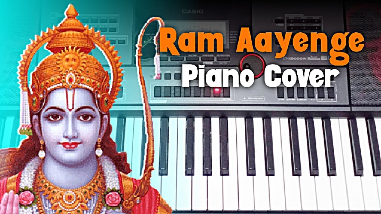 Ram Aayenge - Piano Cover | Viral Ram Song In Piano | Piano World - YouTube