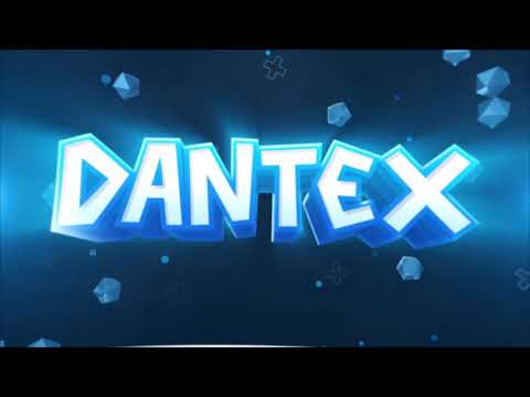 #36 | Outro | 「Dantex」| 💲 | Nice? 🤪 - YouTube