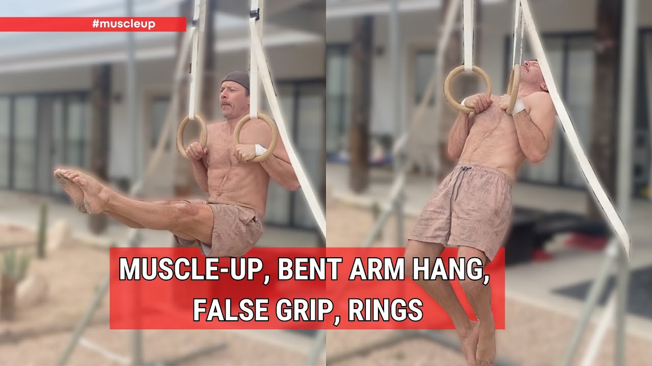 Muscle-up, Bent Arm Hang, False Grip, Rings - YouTube