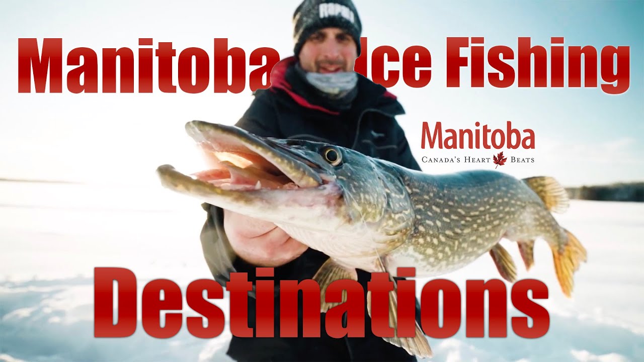 Manitoba Ice Fishing Destinations - YouTube