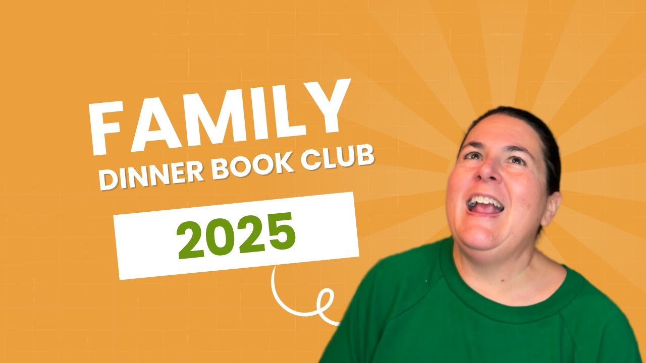 2025 Family Dinner Book Club is HERE! - YouTube
