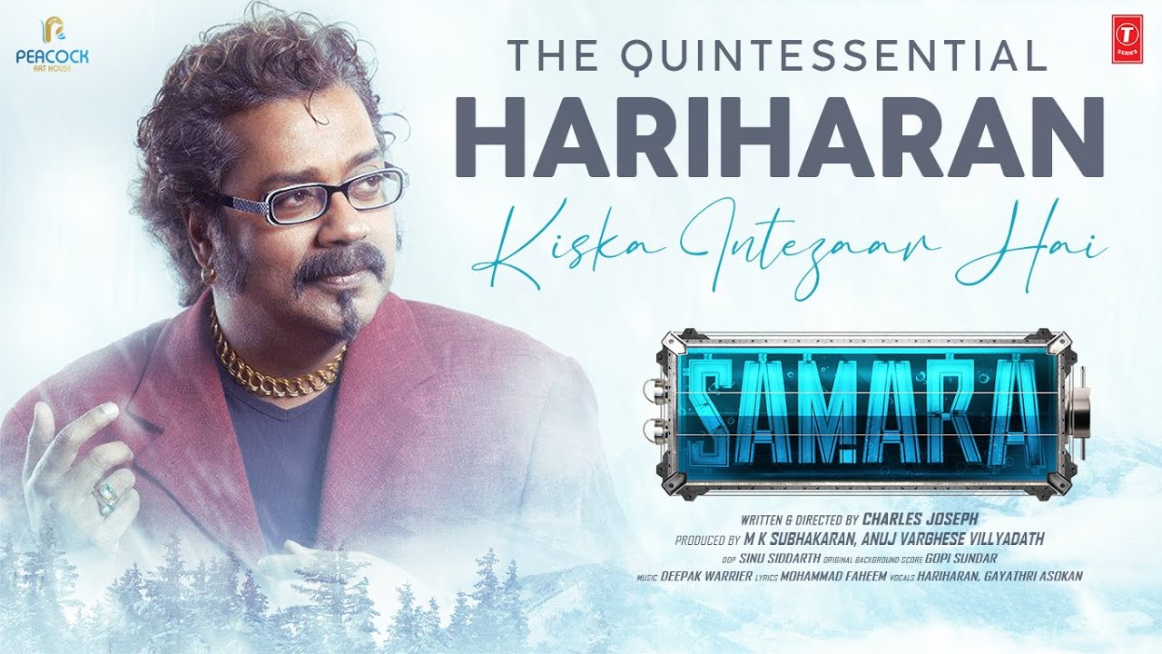 Kiska Intezaar Hai (Lyrical Video) Samara|Hariharan, Deepak Warrier ...