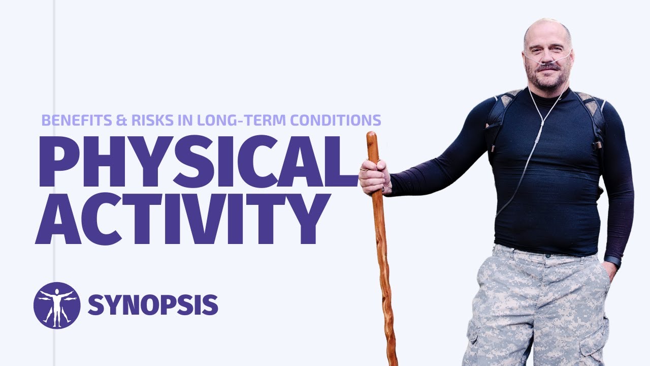 Physical Activity in Long-term conditions | Risks & Benefits - YouTube