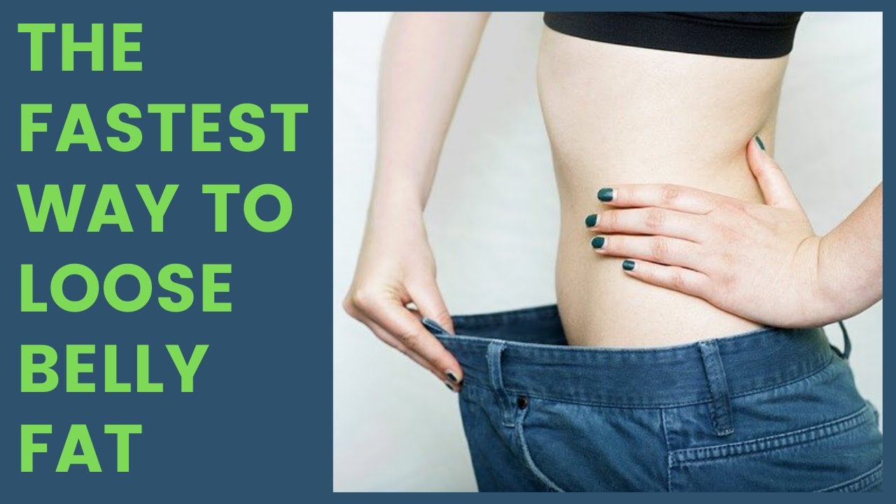 The Fastest Way To Lose Belly Fat YouTube the-fastest-way-to-lose-belly-fat-youtube