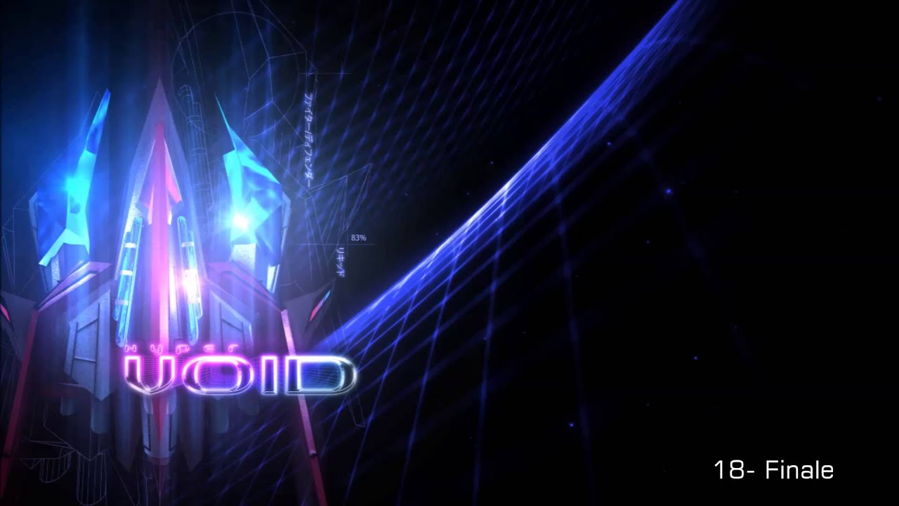 Hyper Void OST 18-Finale - YouTube