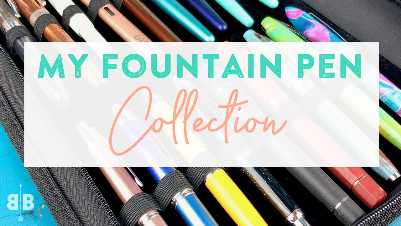 My Fountain Pen Collection - YouTube
