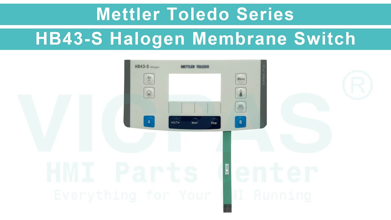 HB43-S Halogen METTLER TOLEDO Operator Keyboard Membrane HMI ...