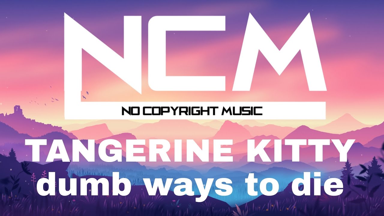 Dumb ways to die — TANGERINE KITTY {music video} - YouTube