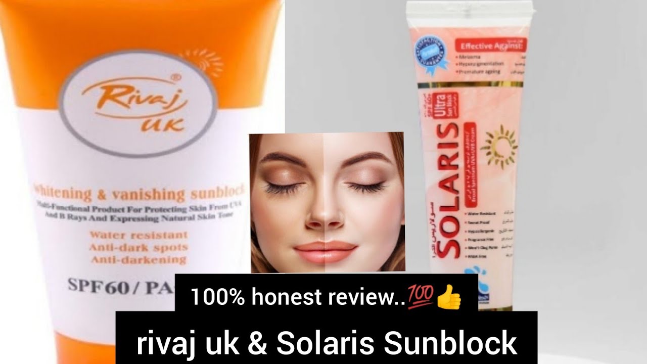 SUNBLOCK | Rivaj UK sunblock Whitening & vanishing SPF 60 || SOLARIS ...