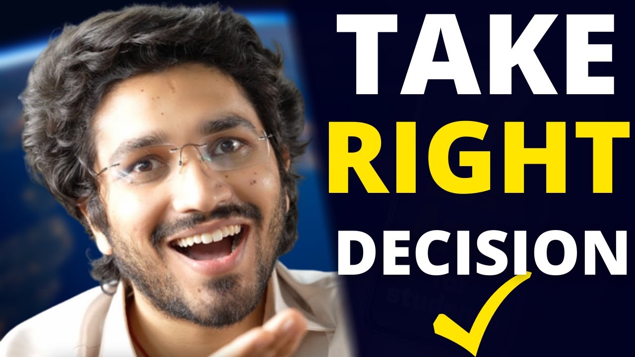 How to Take Right Right Decision ? @AmanDhattarwal - YouTube