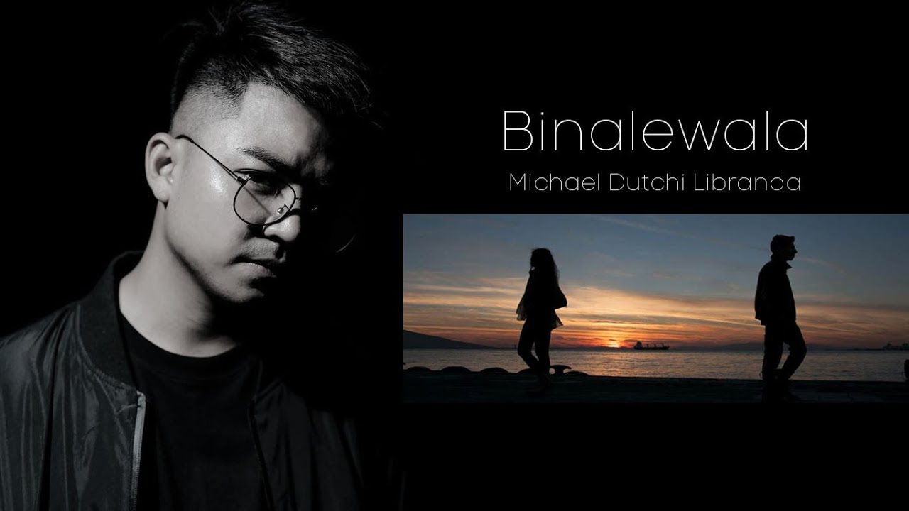 Binalewala - Michael Dutchi Libranda (Lyric Video) - YouTube