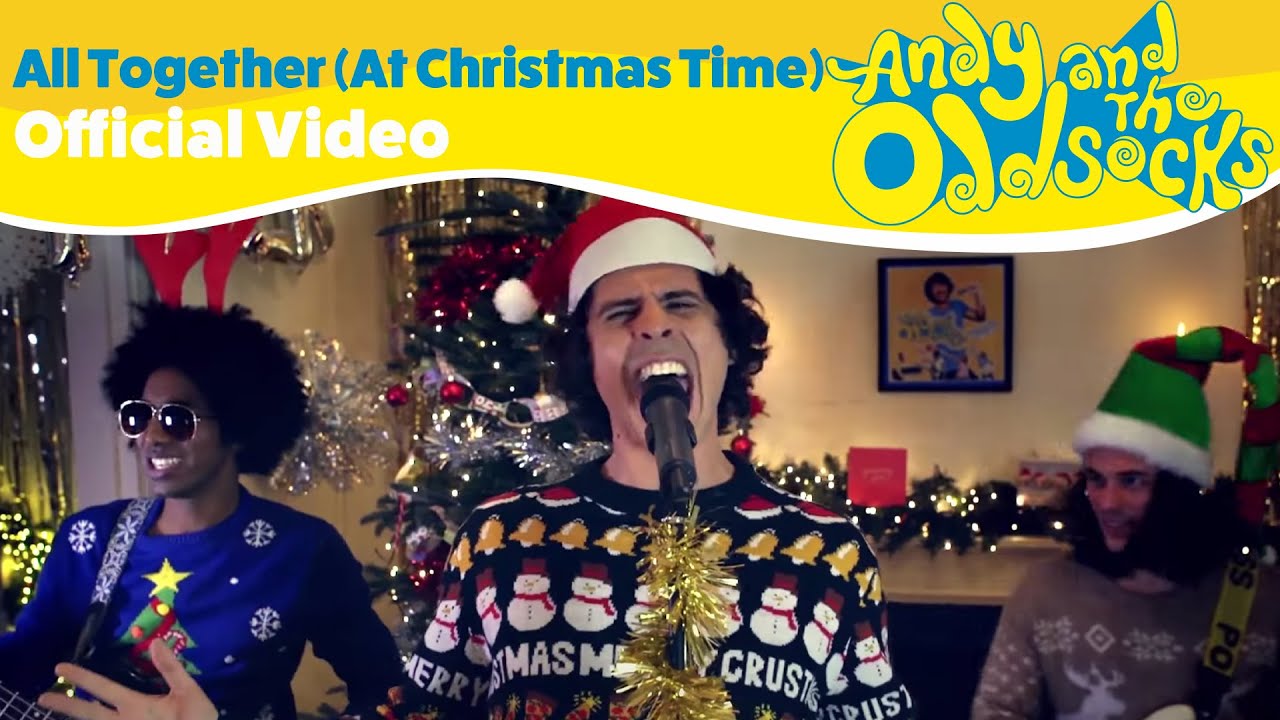 Andy and the Odd Socks - All Together (At Christmas Time)[Official ...