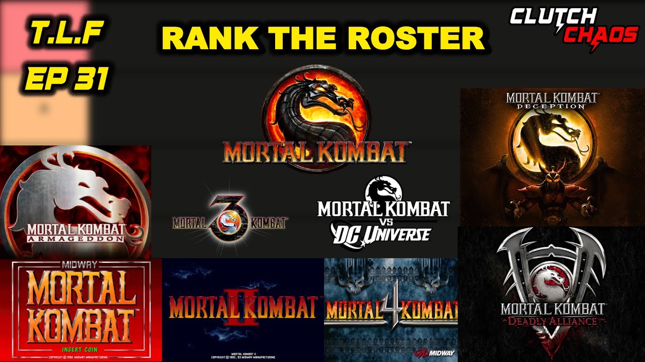 RANK THE ROSTER: MORTAL KOMBAT [EDITION] TIERLIST FRIDAYS EP 31 - YouTube