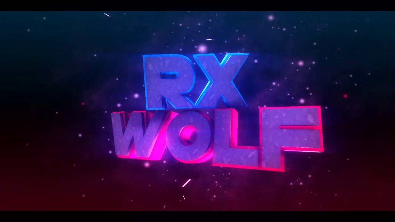 my intro | RX_WoLF - YouTube